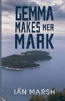 Gemma Makes Her Mark - Ian Marsh | Książka w Empik