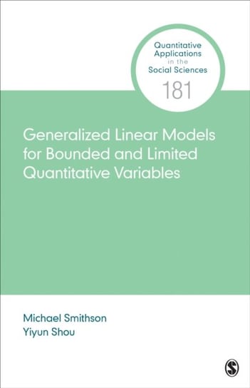Generalized Linear Models for Bounded and Limited Quantitative ... Generalized Linear Models for Bounded and Limited Quantitative ...