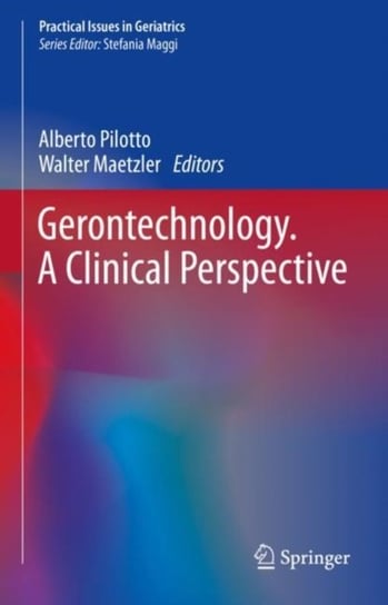 Gerontechnology. A Clinical Perspective - Springer International ...