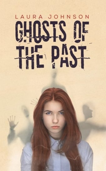 Ghosts of the Past - Laura Johnson | Książka w Empik