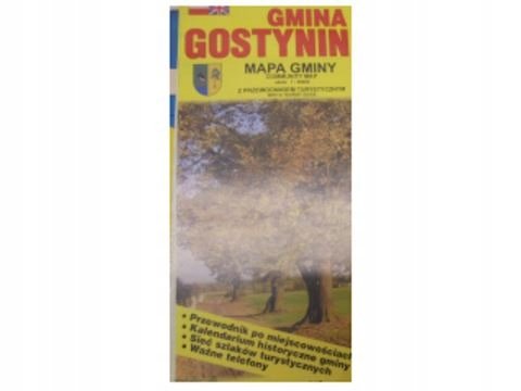 GMINA GOSTYNIN MAPA Z PRZEWODNIKIEM TURYSTYCZNYM - Opracowanie zbiorowe ...