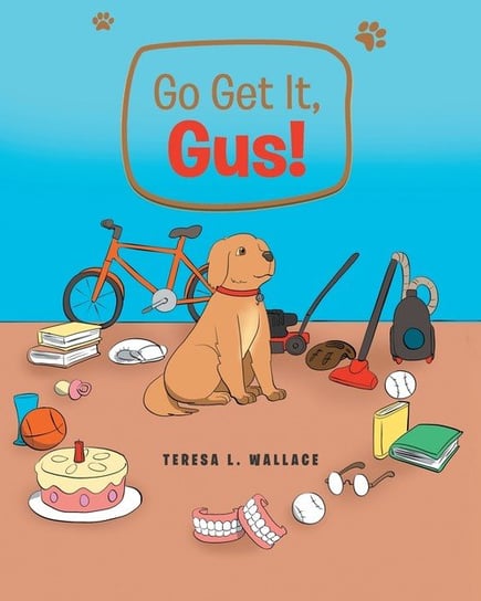 Go Get It, Gus! - W opisie | Książka w Empik