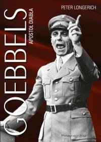 Goebbels. Apostoł diabła - Longerich Peter | Książka w Empik