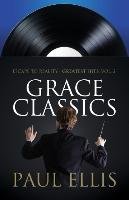 Grace Classics - Ellis Paul | Książka w Empik