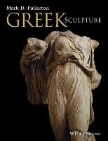 Greek Sculpture - Fullerton Mark D. | Książka w Empik