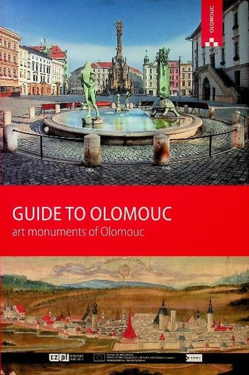 Guide to Olomouc Art Monuments of Olomouc - W opisie | Książka w Empik