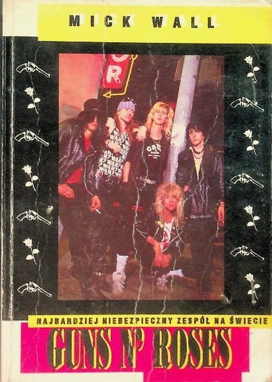 Guns N' Roses - Mick Wall | Książka w Empik