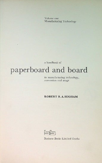 Handbook Of Paperboard And Board: Manufacturing Technology ...