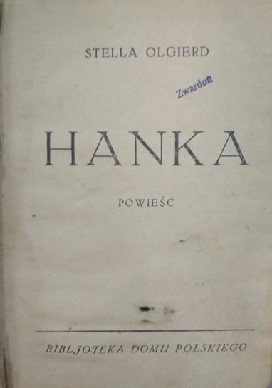 Hanka 1928 r - W opisie | Książka w Empik