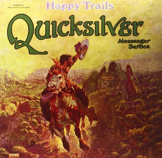 Happy Trails, płyta winylowa - Quicksilver Messenger Service | Muzyka ...