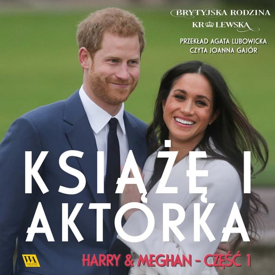 Harry i Meghan. Książę i aktorka - audiobook - Opracowanie zbiorowe ...
