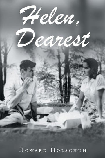 Helen, Dearest - Holschuh Howard | Książka w Empik
