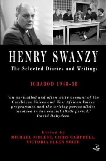 Henry Swanzy: The Selected Diaries: Ichabod 1948-58 - Henry Swanzy ...