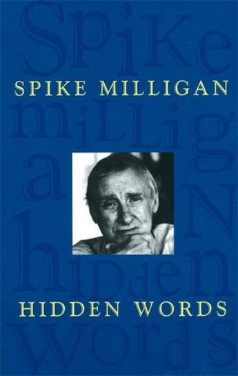 Hidden Words. Collected Poems - Milligan Spike | Książka w Empik