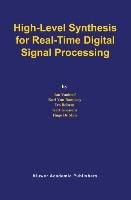 High-Level Synthesis for Real-Time Digital Signal Processing - Bolsens Ivo | Książka w Empik