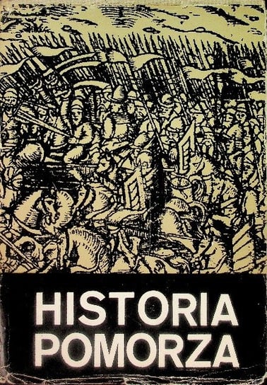Historia Pomorza Tom 2 Część 3 - Labuda Gerard | Książka w Empik