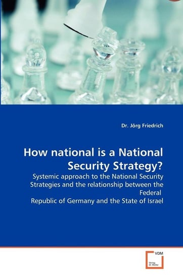 How national is a National Security Strategy? - Friedrich Dr. Jörg ...