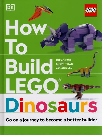 How to Build LEGO Dinosaurs - Jessica Farrell | Książka w Empik