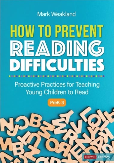How to Prevent Reading Difficulties, Grades PreK-3. Proactive Practices ... How to Prevent Reading Difficulties, Grades PreK-3. Proactive Practices ...