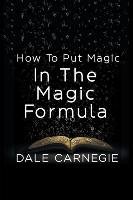 How To Put Magic In The Magic Formula - Carnegie Dale | Książka w Empik