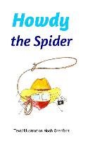 Howdy the Spider - Noah Orenfant | Książka w Empik