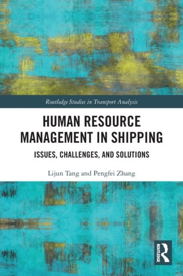 Human Resource Management in Shipping: Issues, Challenges, and ...