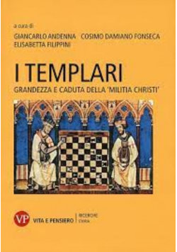 I templari grandezza e caduta della Militia Christi - Opracowanie ...
