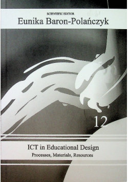 ICT in Educational Design 12 - Opracowanie zbiorowe | Książka w Empik