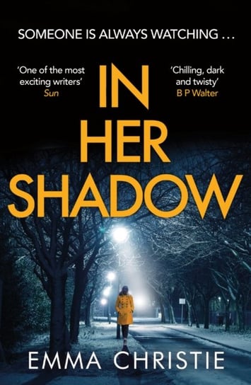 In Her Shadow - Emma Christie | Książka w Empik