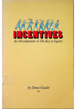 Incentives for Development the Key to Equity - | Książka w Empik