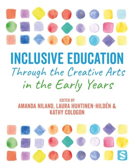 Inclusive Education Through the Creative Arts in the Early Years ...