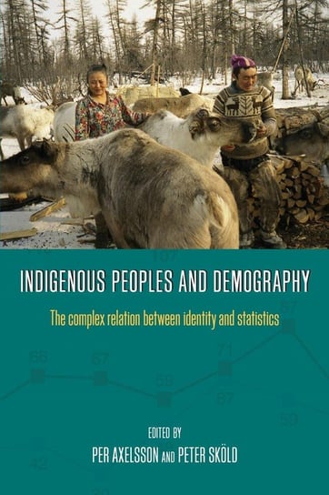 Indigenous Peoples and Demography - Berghahn Books | Książka w Empik
