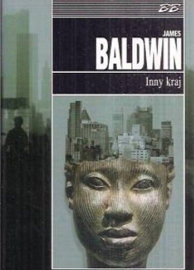 Inny kraj - James Baldwin | Książka w Empik