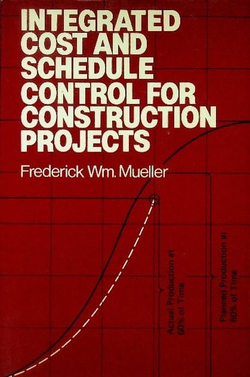 Integrated cost and schedule control for construction projects ...