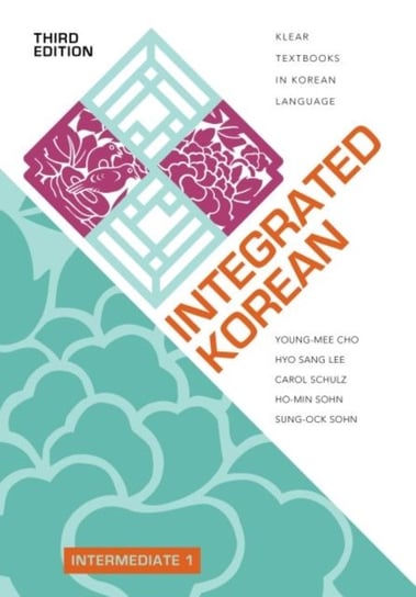 Integrated Korean: Intermediate 1 - Opracowanie zbiorowe | Książka w Empik