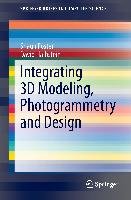 Integrating 3D Modeling, Photogrammetry and Design - Foster Shaun | Książka w Empik
