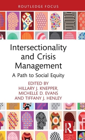 Intersectionality and Crisis Management: A Path to Social Equity - Taylor & Francis Ltd ...