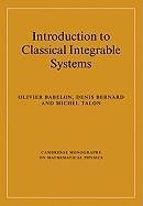 Introduction to Classical Integrable Systems - Bernard Denis | Książka ...