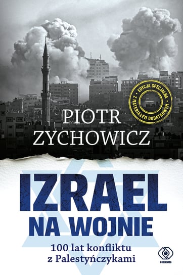 Izrael na wojnie - Zychowicz Piotr | Książka w Empik