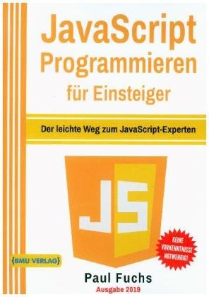 JavaScript Programmieren für Einsteiger - BMU Media | Książka w Empik