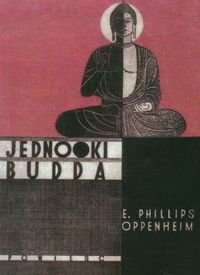 Jednooki Budda - Edward Phillips Oppenheim | Książka w Empik