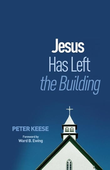 Jesus Has Left the Building - Keese Peter | Książka w Empik