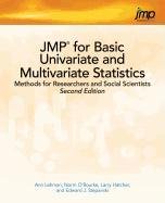 Jmp for Basic Univariate and Multivariate Statistics: Methods for ...