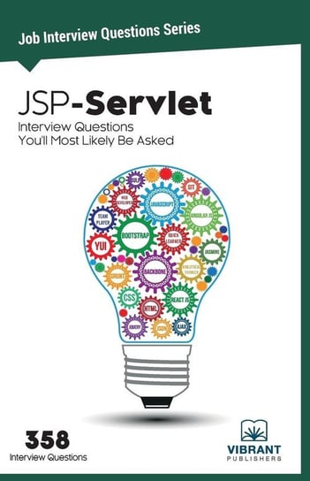 JSP-Servlet Interview Questions You'll Most Likely Be Asked - Vibrant Publishers | Książka w Empik