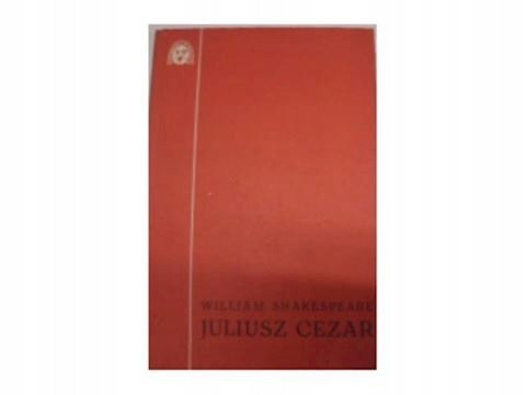 Juliusz Cezar - Shakespeare William | Książka w Empik