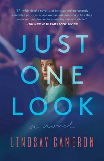 Just One Look: A Novel - Lindsay Cameron | Książka w Empik