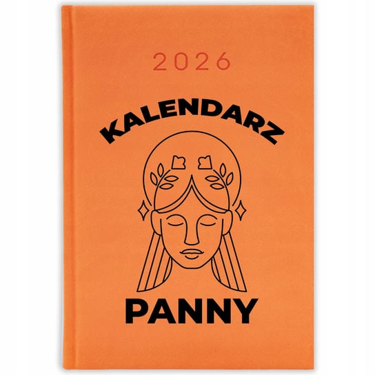 KALENDARZ POMARAŃCZOWY 2026 A5 TERMINARZ | PREZENT ZNAK ZODIAKU PANNY ...