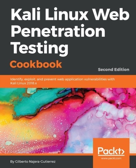 Kali Linux Web Penetration Testing Cookbook [DRM] - Gilberto Najera ...