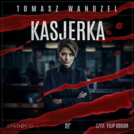 Kasjerka. Komisarz Oczko. Tom 18 - audiobook - Wandzel Tomasz ...