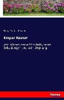 Kaspar Hauser - Daumer Georg Friedrich | Książka w Empik